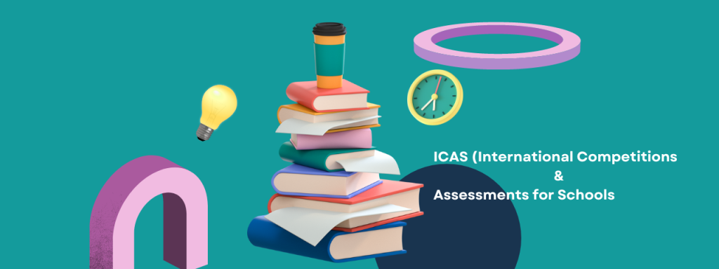 International Competitions and Assessments for Schools (ICAS ...